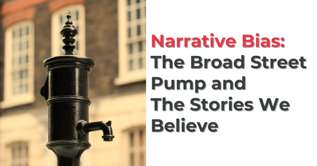 Narrative Bias Example: Lessons from History and Everyday Life - Tapan ...